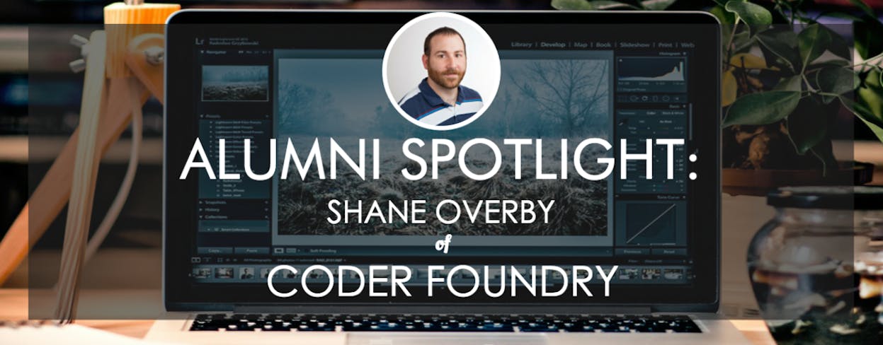 Alumni Spotlight: Shane Overby of Coder Foundry | Course Report