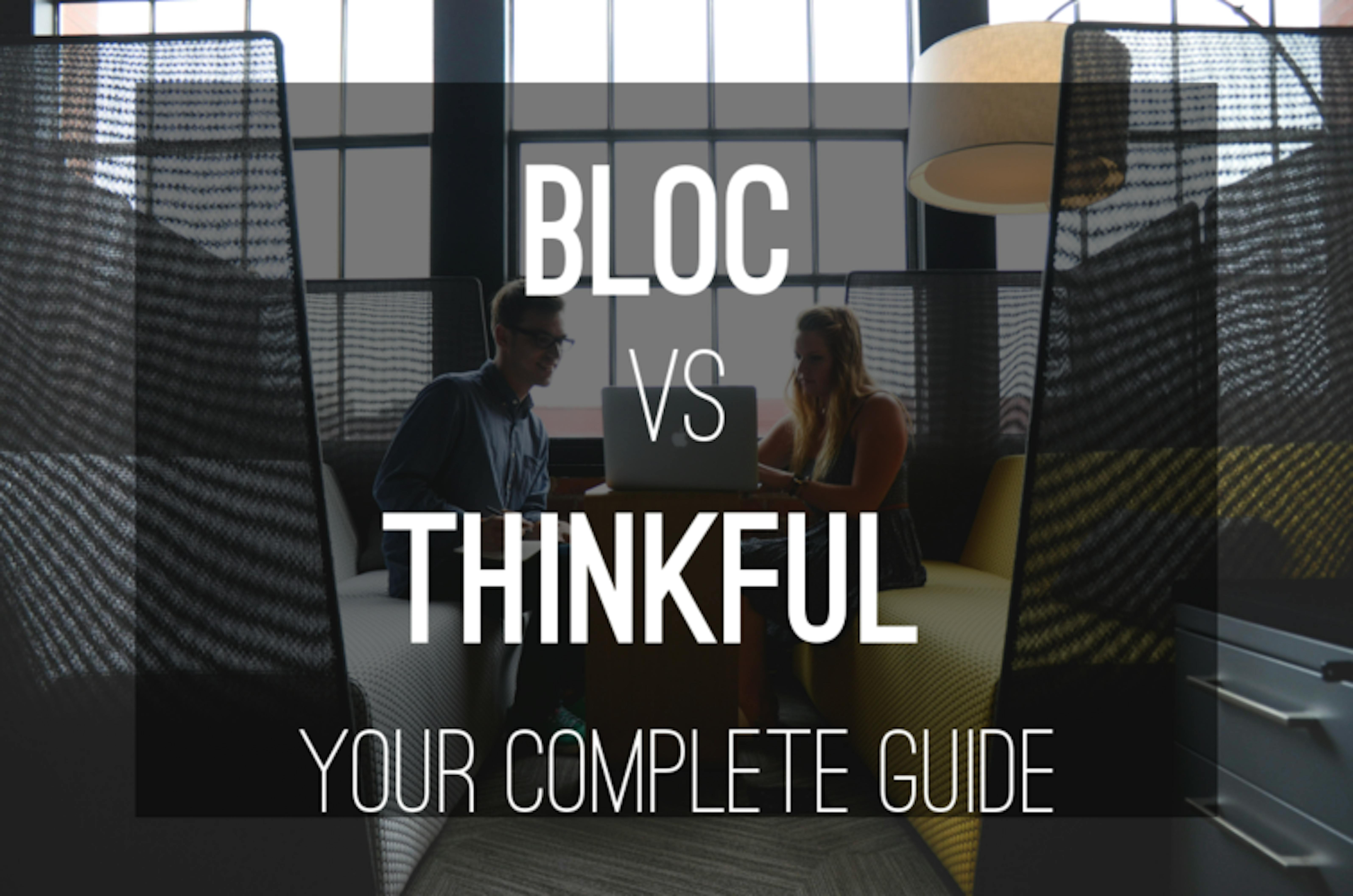 Bloc vs. Thinkful | Course Report